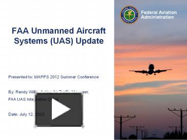 FAA Unmanned Aircraft Systems (UAS) Update presentation | free to download