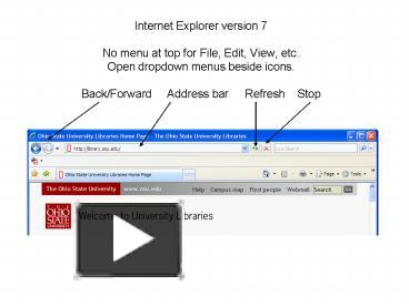 Internet Explorer version 7 No menu at top for File, Edit, View, etc ...