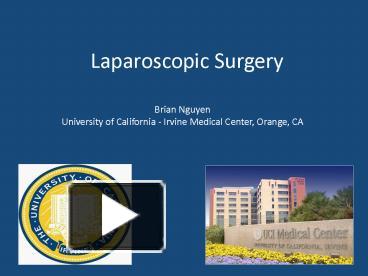 PPT – Laparoscopic Surgery PowerPoint presentation | free to view - id ...