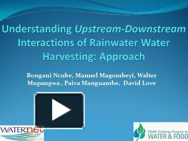 Understanding Upstream-Downstream Interactions of Rainwater Water ...