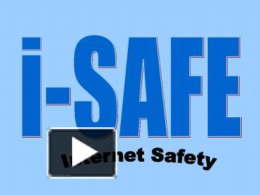 iSAFE presentation | free to view
