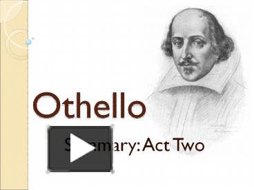 PPT – Othello PowerPoint presentation | free to download - id: 424593-ZTg4N