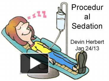 Procedural Sedation presentation | free to download