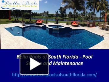 Bella Pools of South Florida presentation | free to download
