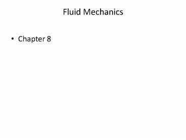 Fluid Mechanics presentation | free to download