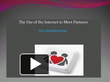 PPT – Free Dating Sites PowerPoint presentation | free to download - id ...