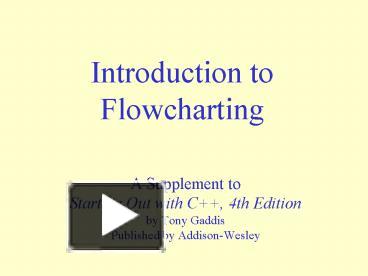 PPT – Introduction to Flowcharting PowerPoint presentation | free to ...