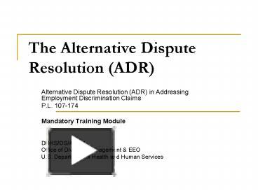 PPT – The Alternative Dispute Resolution (ADR) PowerPoint presentation ...