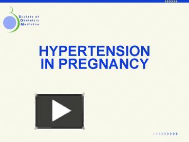 PPT – HYPERTENSION IN PREGNANCY PowerPoint presentation | free to view ...