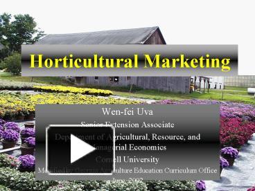 Horticultural Marketing presentation | free to view