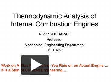 PPT – Thermodynamic Analysis of Internal Combustion Engines PowerPoint ...