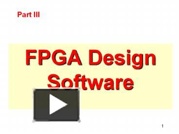 FPGA Design Software presentation | free to download