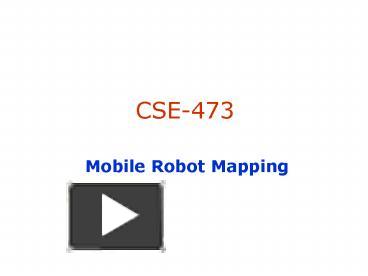 PPT – CSE-473 PowerPoint presentation | free to download - id: 427b70-OGRhO