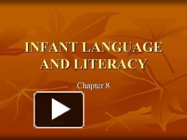 INFANT LANGUAGE AND LITERACY presentation | free to view