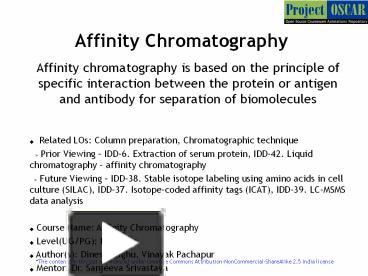 Affinity Chromatography presentation | free to view