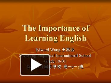 The Importance of Learning English presentation | free to view