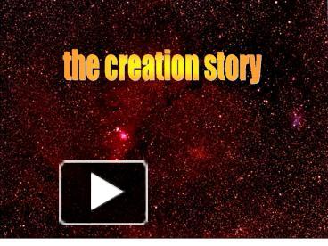 The Creation Story presentation | free to view