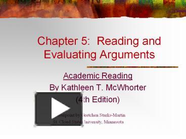 PPT – Chapter 5: Reading and Evaluating Arguments PowerPoint ...