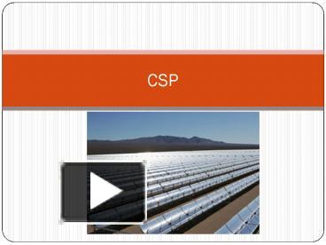 PPT – CSP PowerPoint presentation | free to view - id: 42ba70-ZGUwY