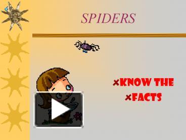 SPIDERS presentation | free to view
