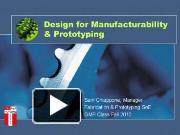 Design for Manufacturability presentation | free to view