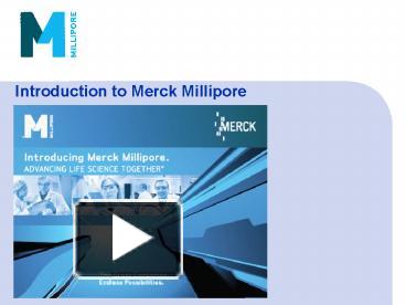 PPT – Introduction to Merck Millipore PowerPoint presentation | free to ...