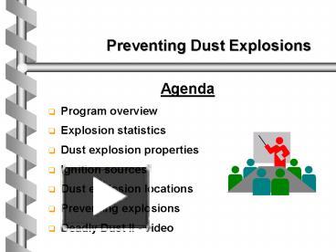 Preventing Dust Explosions presentation | free to view