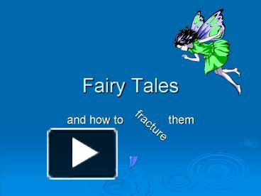 Fairy Tales presentation | free to view