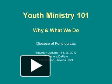 Youth Ministry 101 Why presentation | free to download
