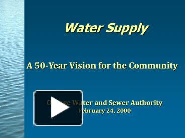 PPT – Water Supply PowerPoint presentation | free to download - id ...
