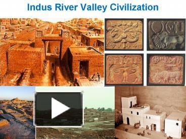 PPT – Indus River Valley Civilization PowerPoint presentation | free to ...