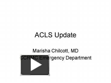 ACLS Update presentation | free to view