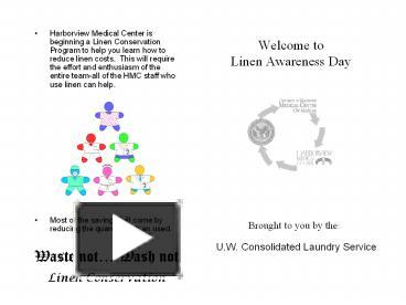 PPT – Welcome to Linen Awareness Day PowerPoint presentation | free to ...