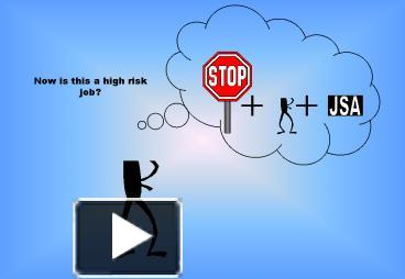PPT – Now is this a high risk job? PowerPoint presentation | free to ...