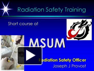Radiation Safety Training presentation | free to view