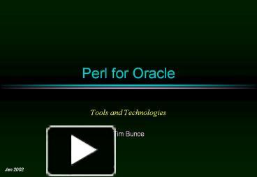 PPT – Perl for Oracle PowerPoint presentation | free to download - id ...