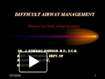 DIFFICULT AIRWAY MANAGEMENT presentation | free to download