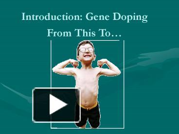 Gene Doping presentation | free to view