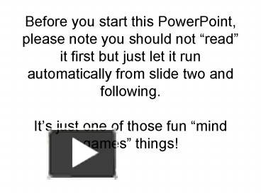 PPT – Before you start this PowerPoint, please note you should not ...
