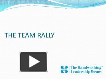 THE TEAM RALLY presentation | free to view