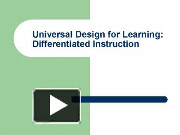 PPT – Universal Design for Learning: Differentiated Instruction ...