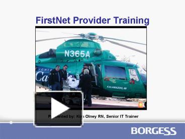 FirstNet Provider Training presentation | free to view