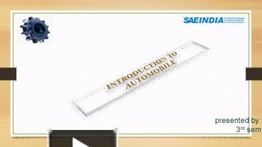 INTRODUCTION TO AUTOMOBILE presentation | free to view