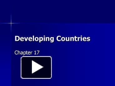 PPT – Developing Countries PowerPoint presentation | free to view - id ...