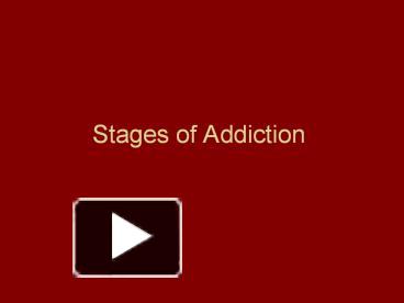 Stages of Addiction presentation | free to download