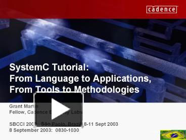 PPT – SystemC%20Tutorial:%20From%20Language%20to%20Applications,%20From ...