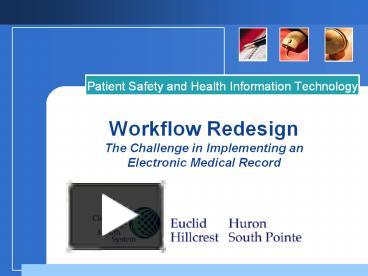 PPT – Workflow Redesign The Challenge in Implementing an Electronic ...