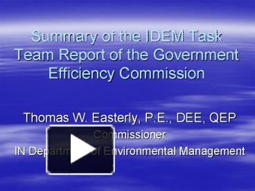 PPT – Summary of the IDEM Task Team Report of the Government Efficiency ...