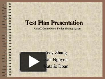 PPT – Test Plan Presentation PowerPoint presentation | free to view ...