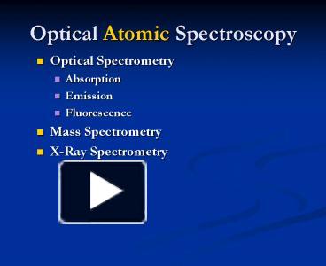 Optical Atomic Spectroscopy presentation | free to view